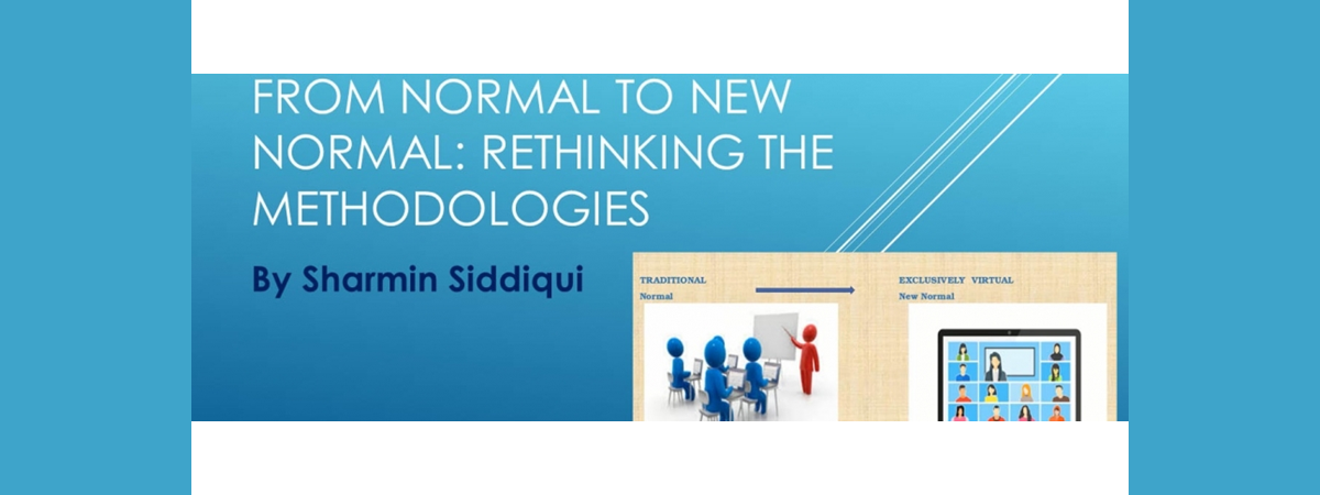 From Normal to New Normal: Rethinking Methodologies | College of Languages and Translation